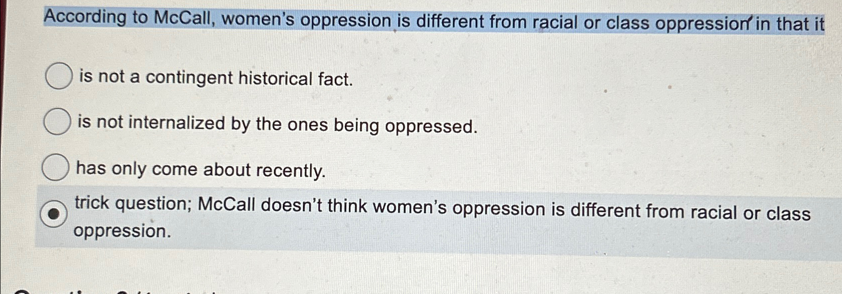 Solved According to McCall, women's oppression is different | Chegg.com