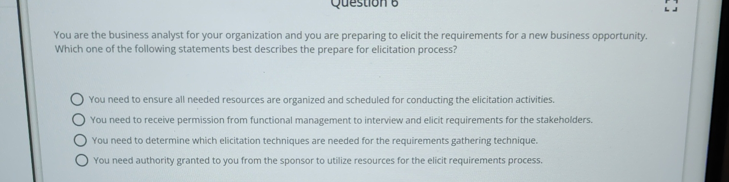 Solved You are the business analyst for your organization | Chegg.com