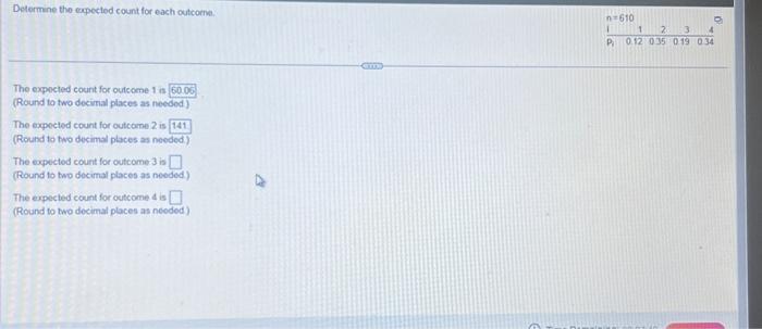 Solved Determine the expected count for each outcorne. The | Chegg.com