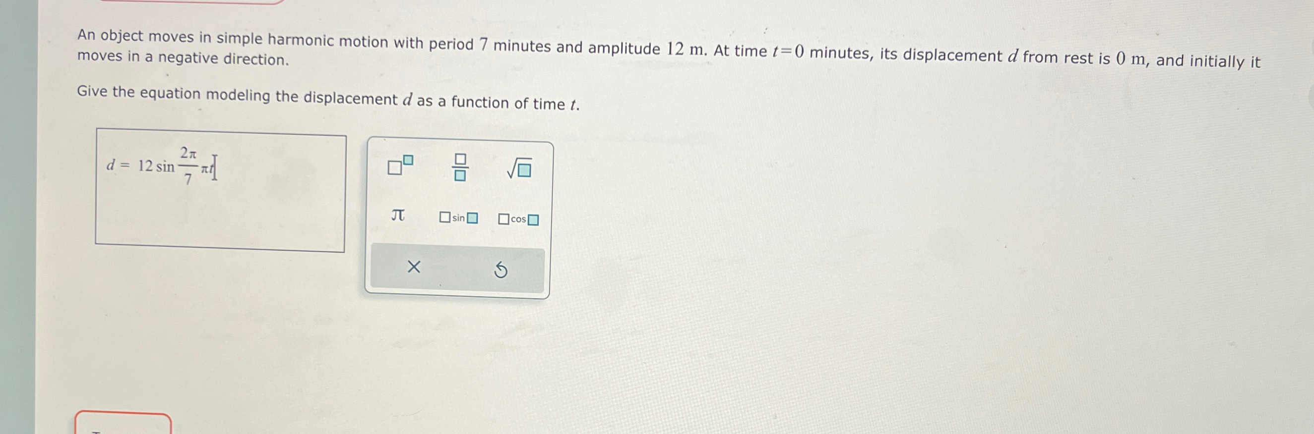 Solved Applications 4: An object moves in simple harmonic | Chegg.com