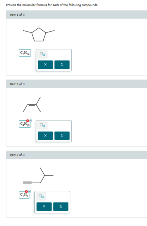 Solved Provide the molecular formula for each of ﻿the | Chegg.com