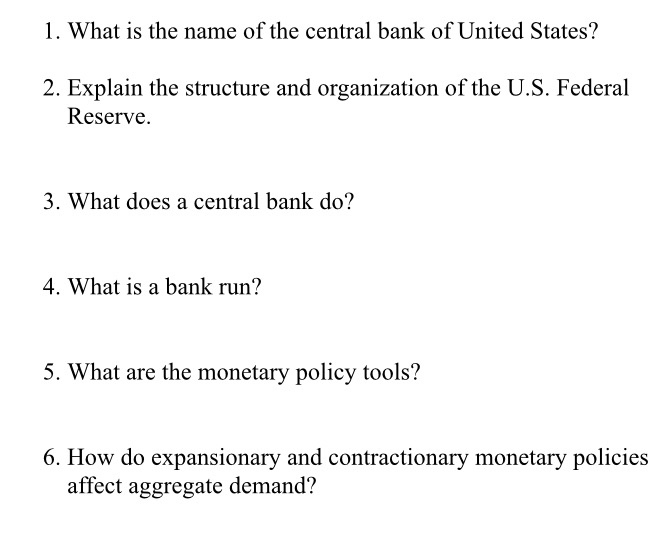 Solved 1. What is the name of the central bank of United | Chegg.com
