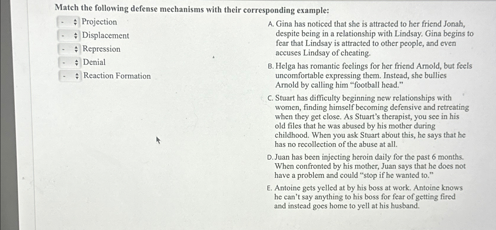 Solved Match the following defense mechanisms with their | Chegg.com
