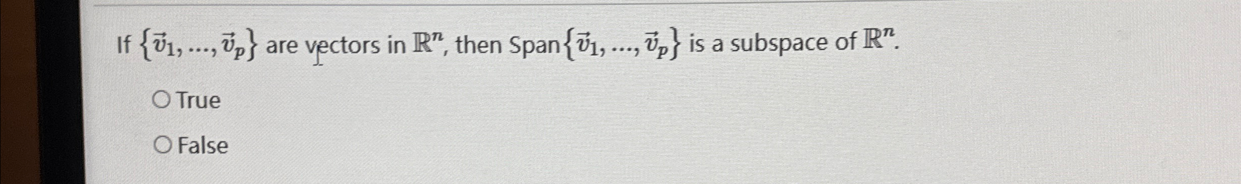Solved If {vec(v)1,dots,vec(v)p} ﻿are vectors in Rn, ﻿then | Chegg.com