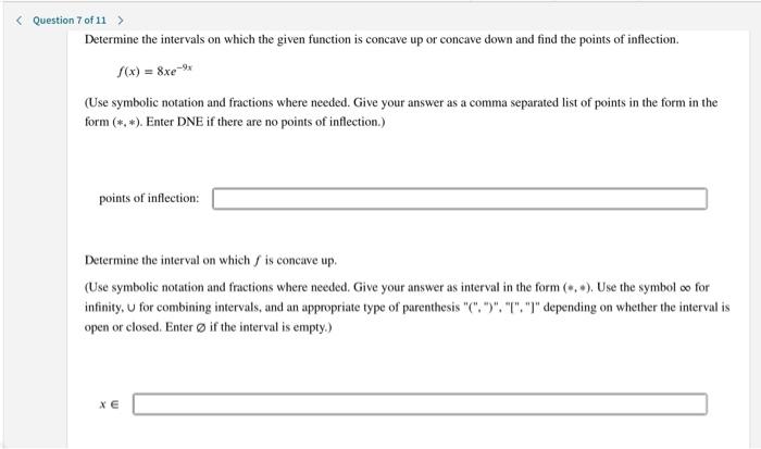 Solved f(x)=8xe−9x (Use symbolic notation and fractions | Chegg.com