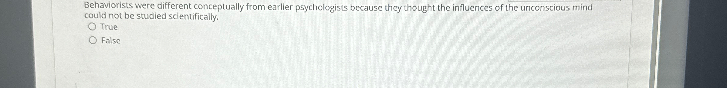 Solved Behaviorists were different conceptually from earlier | Chegg.com