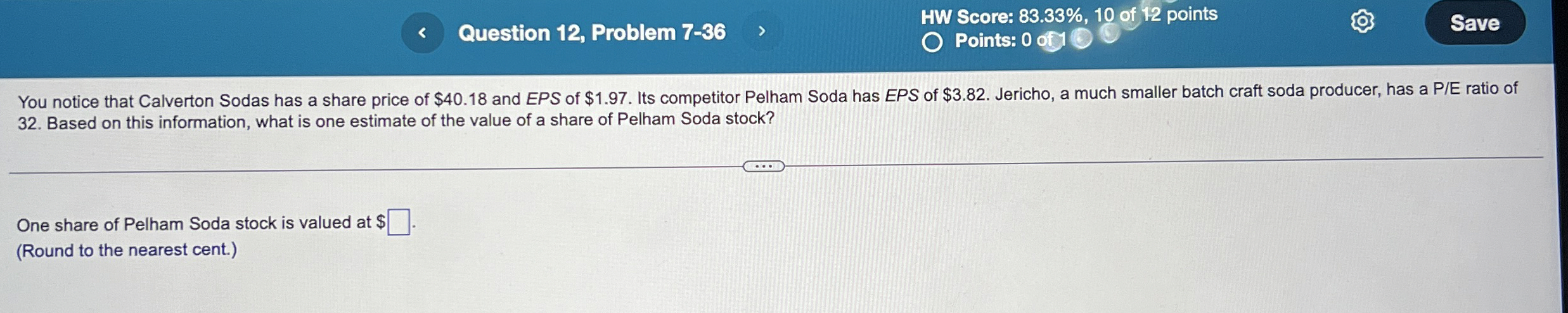 Solved Question 12, ﻿Problem 7-36HW Score: 83.33%,10 ﻿of 12 | Chegg.com