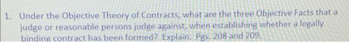 1. Under the Objective Theory of Contracts, what are | Chegg.com