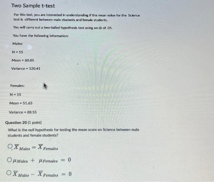 Solved Two Sample t-test For this test, you are interested | Chegg.com