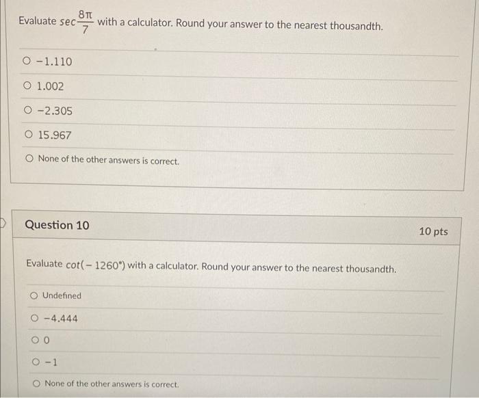 Solved Evaluate sec78π with a calculator. Round your answer | Chegg.com