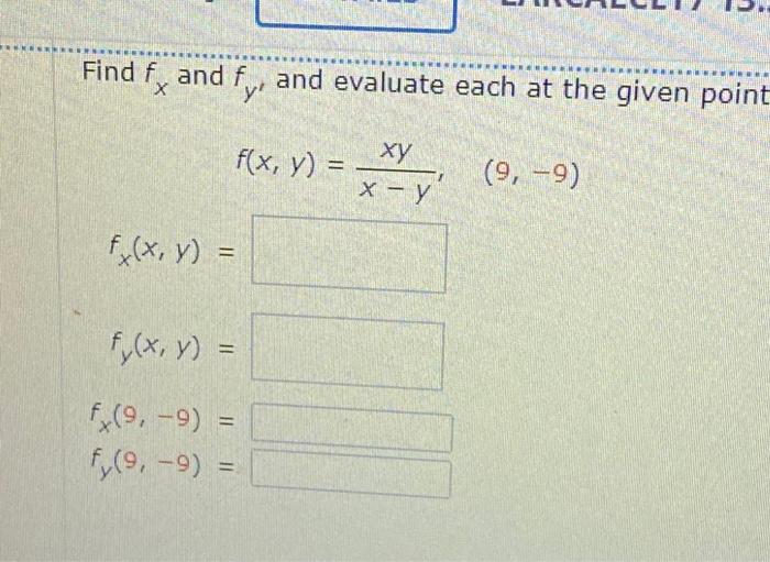 Solved Find fx and fy′ and evaluate each at the given point | Chegg.com