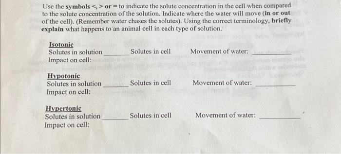 Solved Use the symbols or = to indicate the solute | Chegg.com
