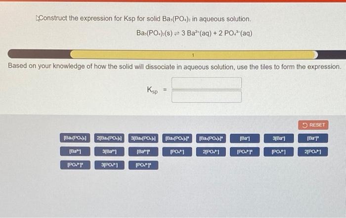 Solved Construct the expression for Ksp for solid Ba,(PO.). | Chegg.com