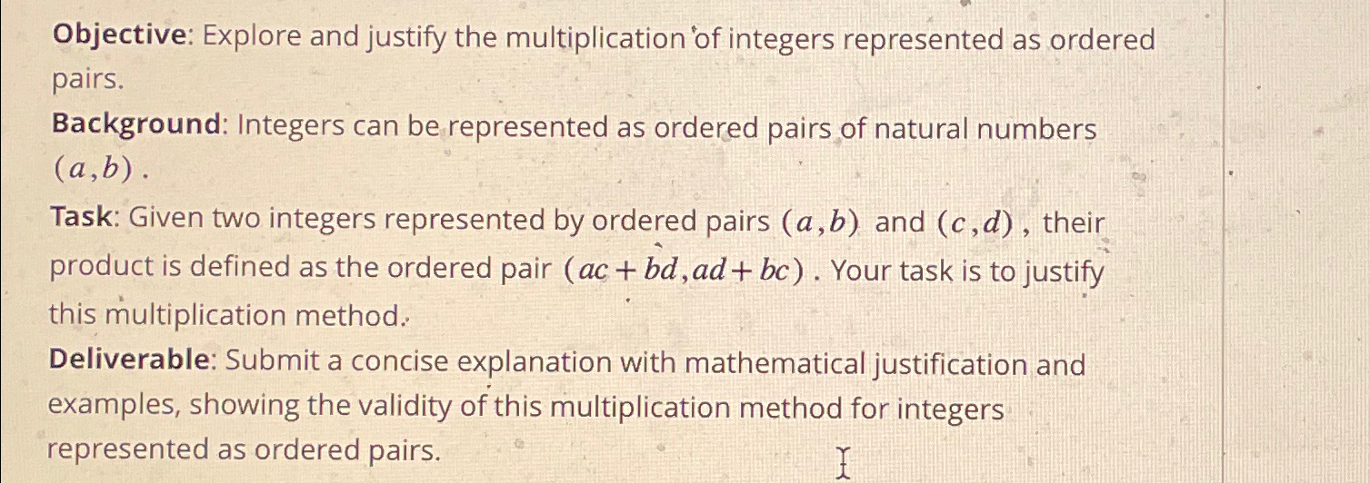 Solved Objective: Explore and justify the multiplication of | Chegg.com