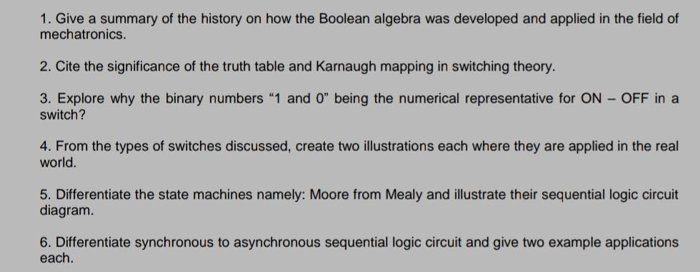 Solved 1. Give a summary of the history on how the Boolean | Chegg.com