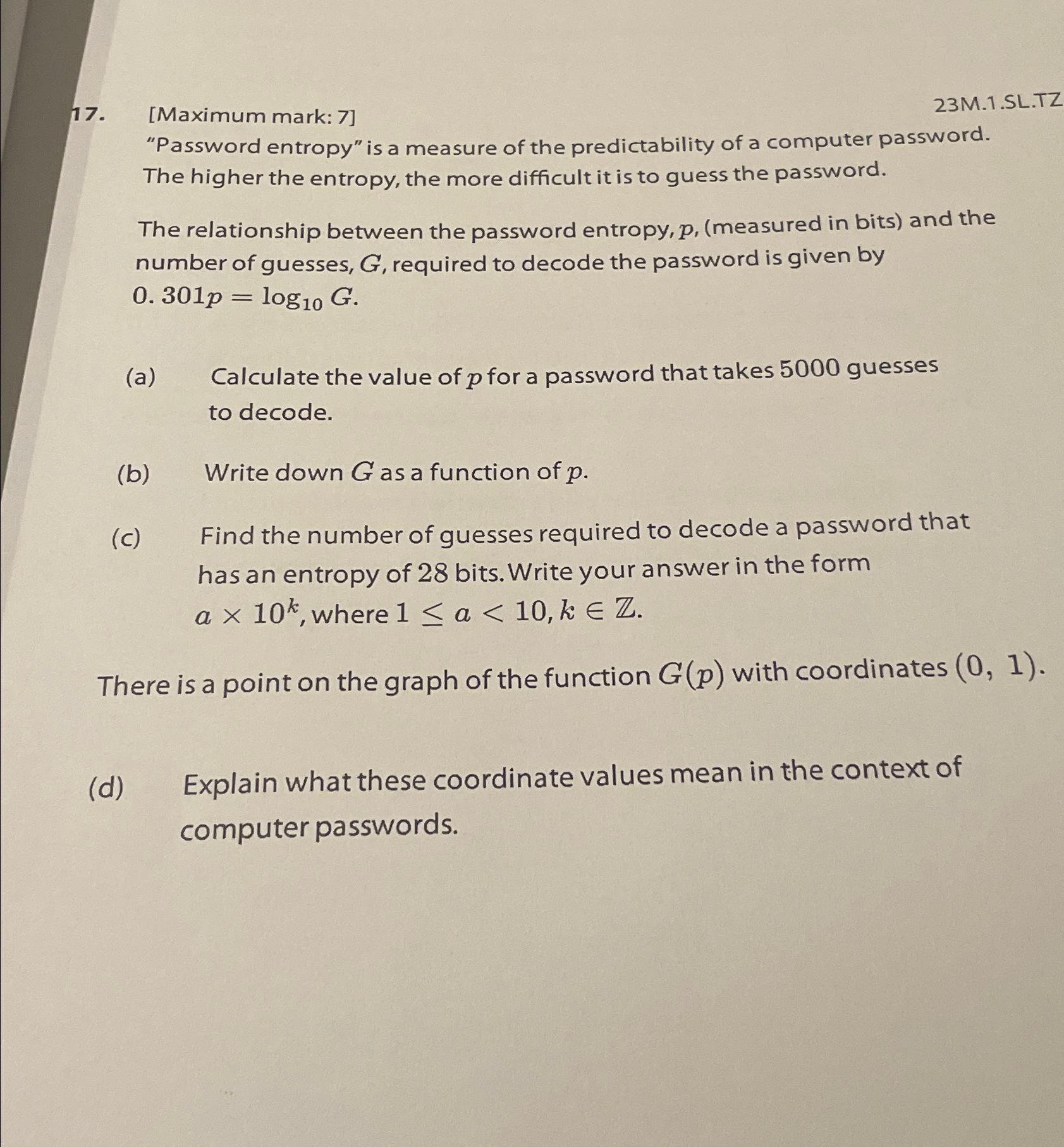 Solved [Maximum mark: 7]23M.1.SL.TZ"Password entropy" is a | Chegg.com