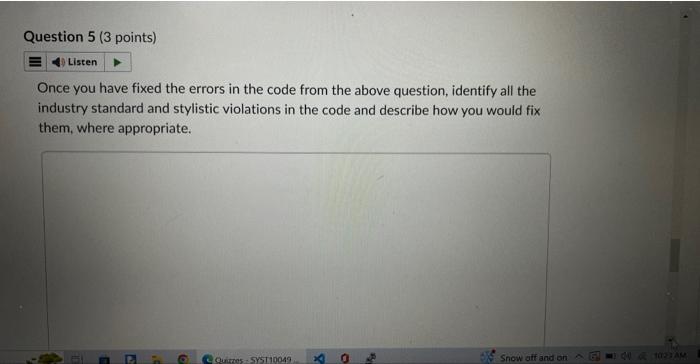 Once you have fixed the errors in the code from the | Chegg.com