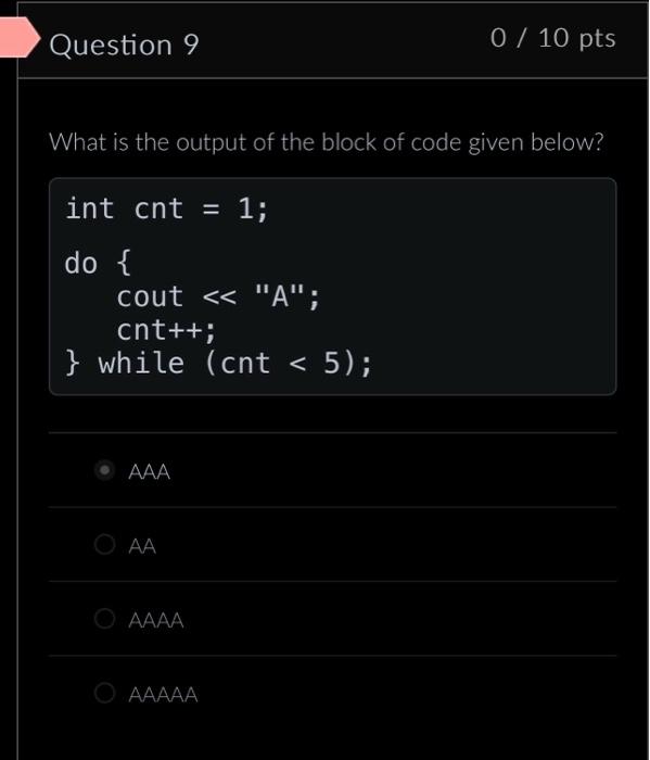 Solved Question 9 0/10 pts What is the output of the block | Chegg.com