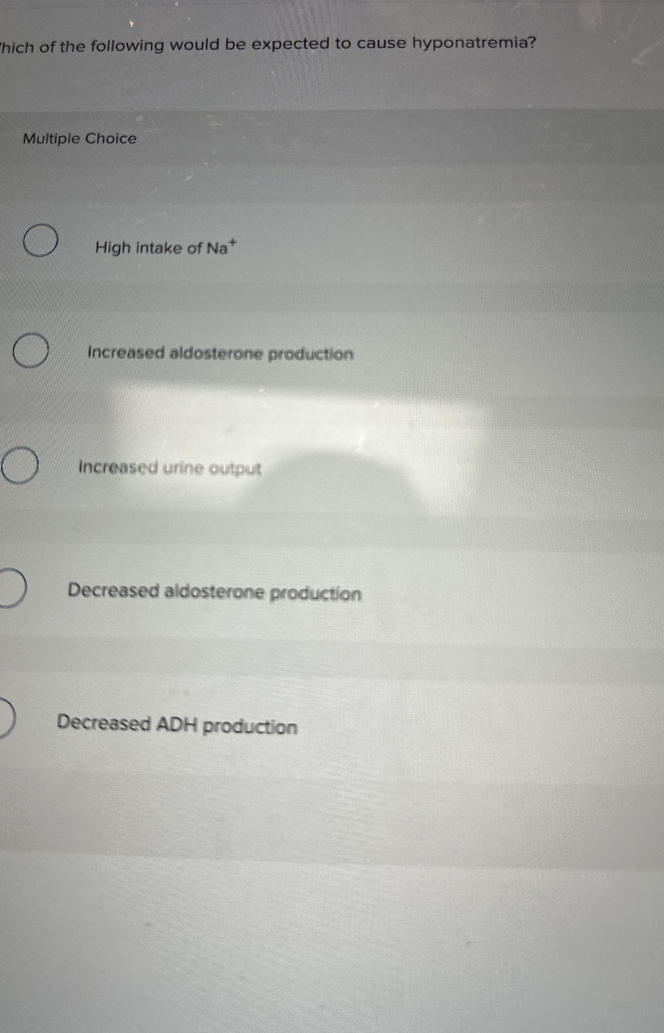 Solved hich of the following would be expected to cause | Chegg.com