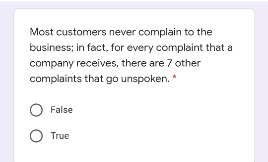 Solved Most customers never complain to the business; in | Chegg.com