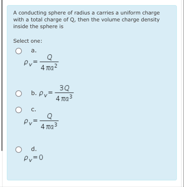 Solved A conducting sphere of radius a carries a uniform | Chegg.com