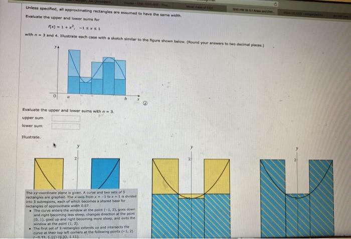 Solved Unless specified, all approximating rectangles are | Chegg.com