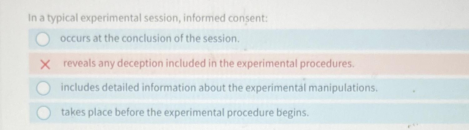 Solved In a typical experimental session, informed | Chegg.com