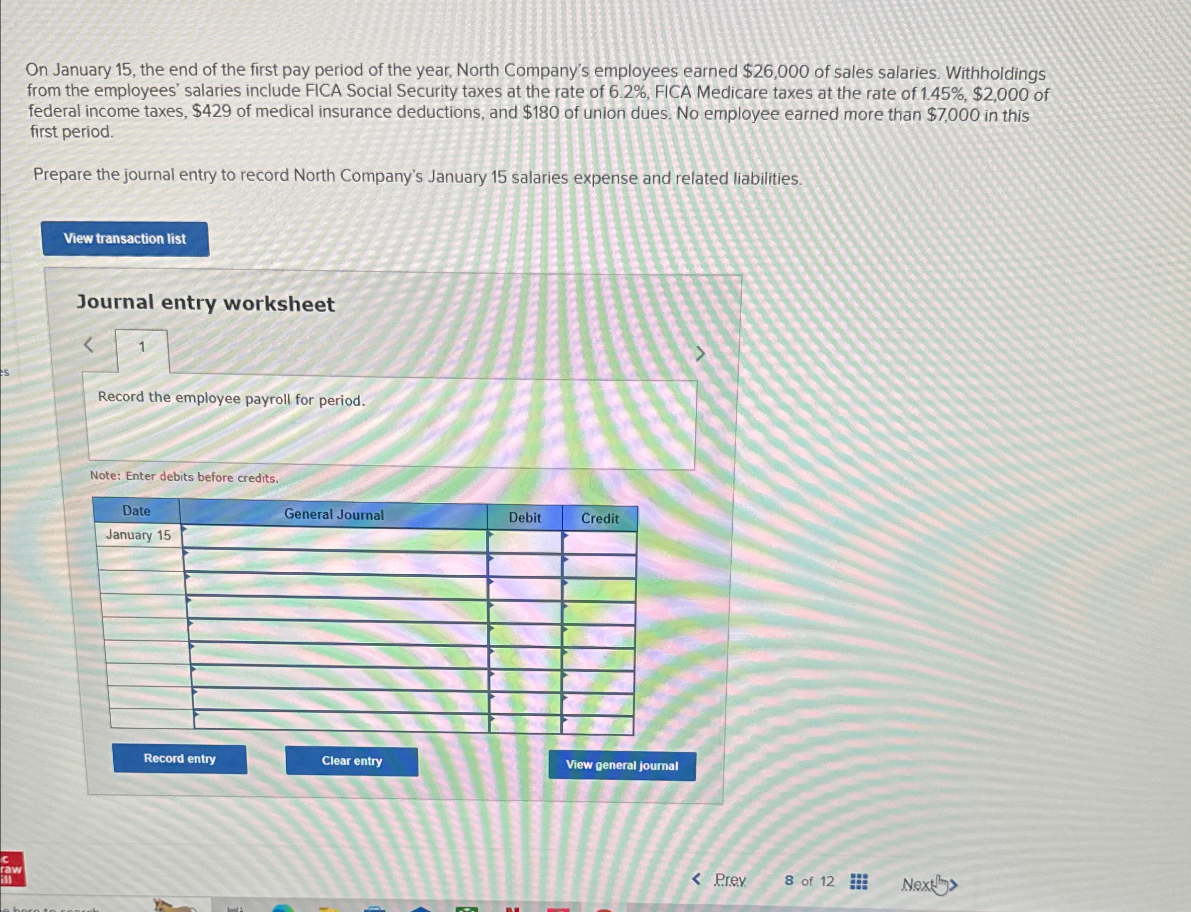 Solved On January 15 , ﻿the end of the first pay period of | Chegg.com