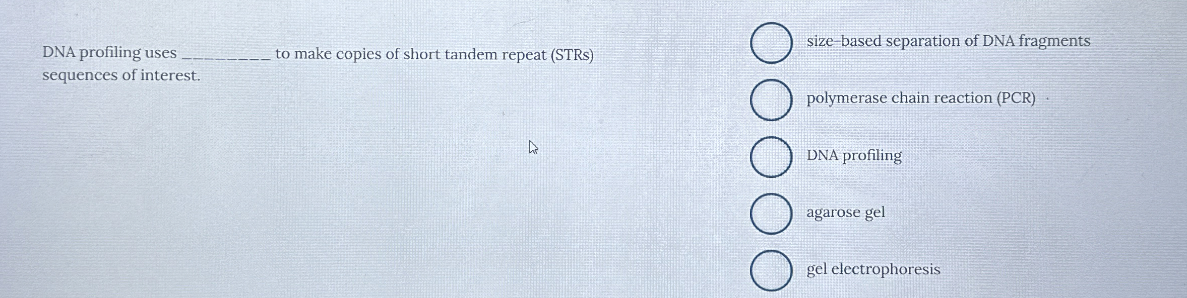 Solved DNA profiling usesto make copies of short tandem | Chegg.com