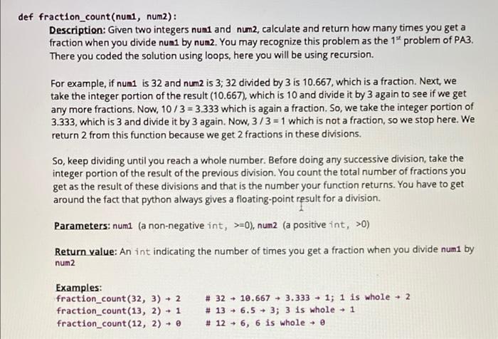 Solved def fraction_count(num1, num2): Description: Given | Chegg.com
