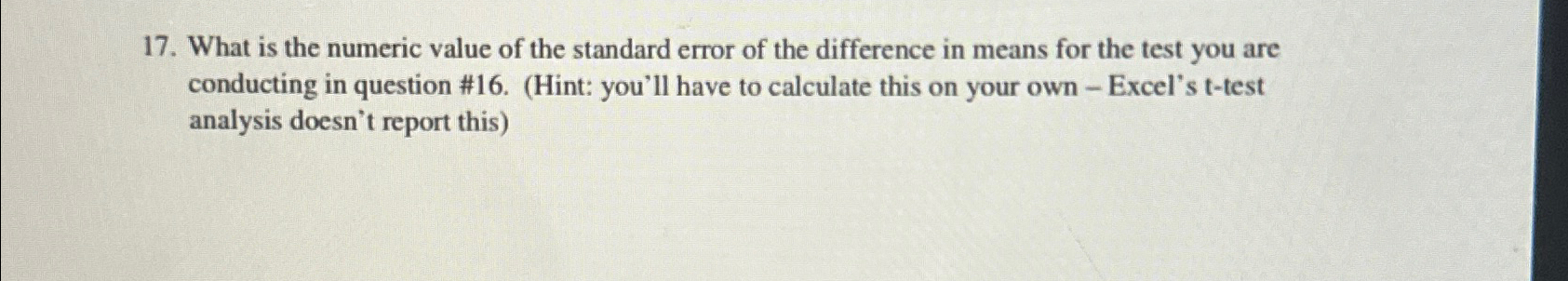 Solved What is the numeric value of the standard error of | Chegg.com