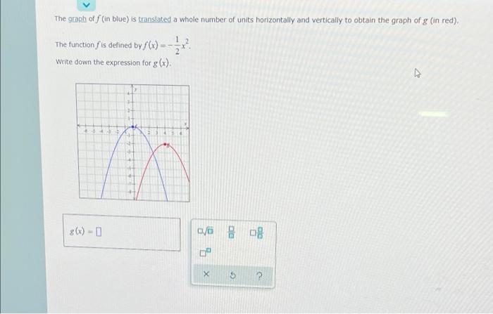 Solved The graph off (in blue) is translated a whole number | Chegg.com