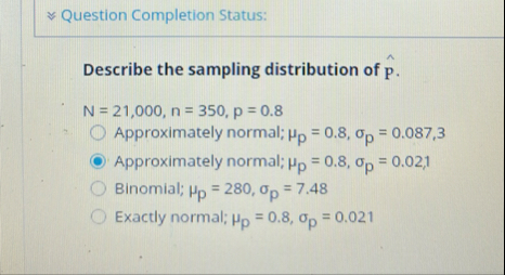 Solved Question Completion Status:Describe the sampling | Chegg.com