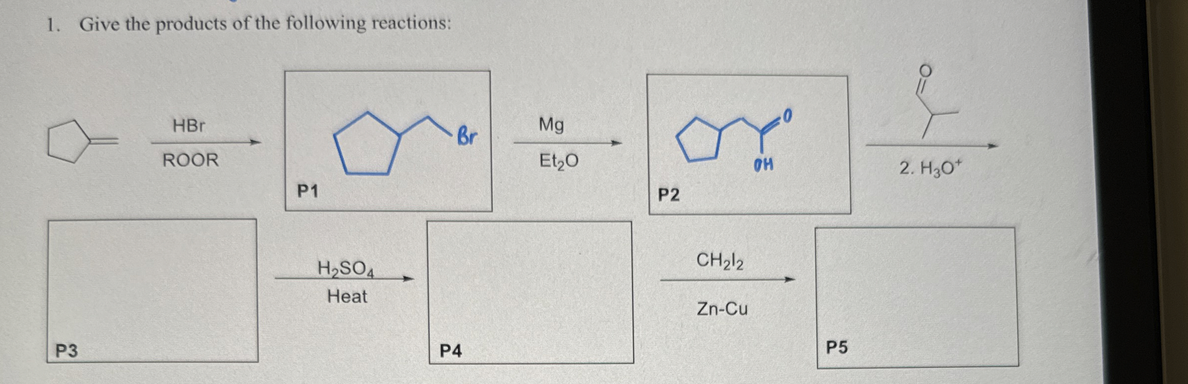 Solved Give the products of the following reactions: | Chegg.com