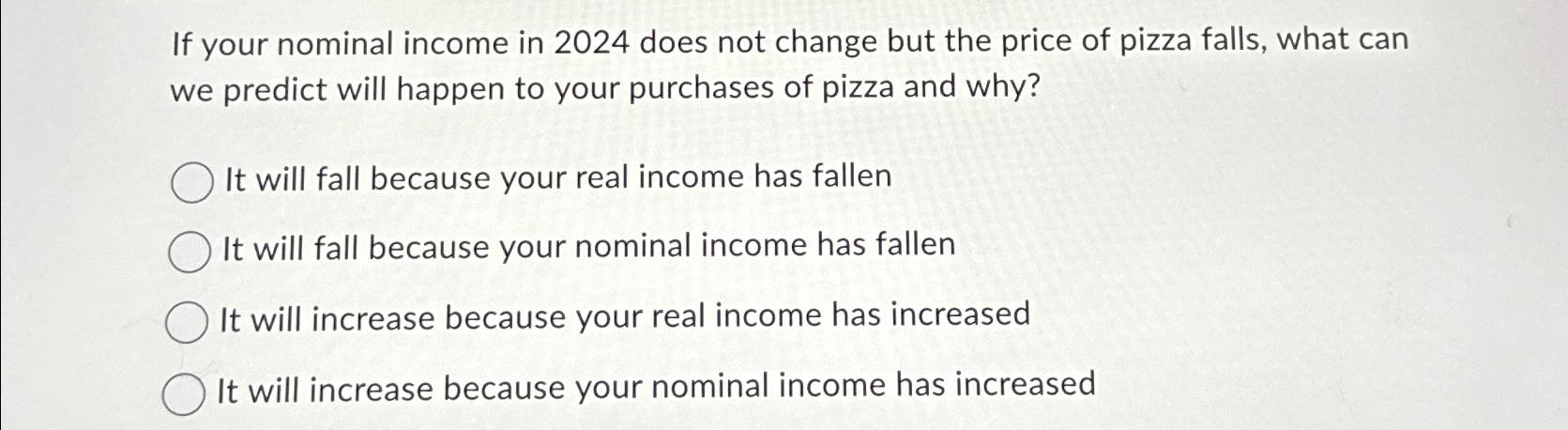 Solved If your nominal income in 2024 ﻿does not change but | Chegg.com