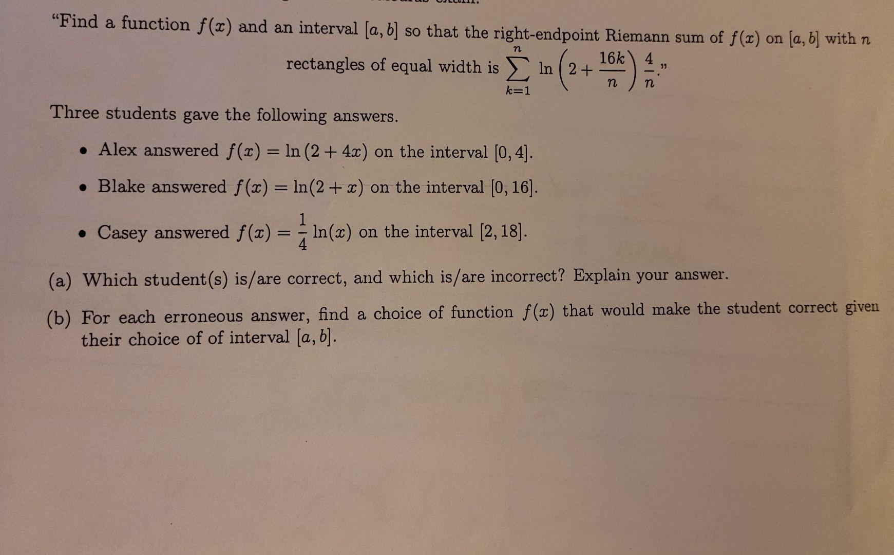Solved "Find a function f(x) and an interval [a, b] so that | Chegg.com