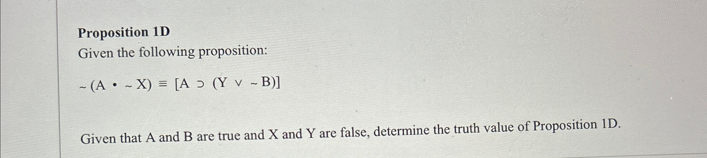 Solved Proposition 1DGiven the following | Chegg.com
