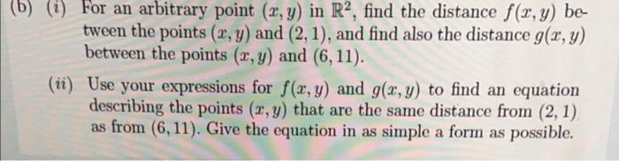 Solved (i) For an arbitrary point (x,y) in R2, find the | Chegg.com