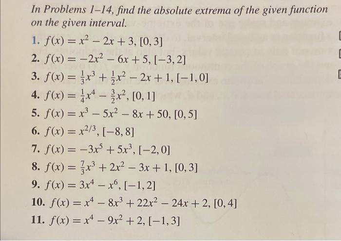 Solved In Problems 1-14, find the absolute extrema of the | Chegg.com
