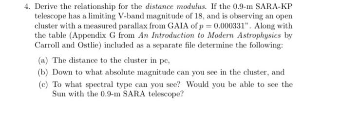 Solved 4. Derive the relationship for the distance modulus. | Chegg.com