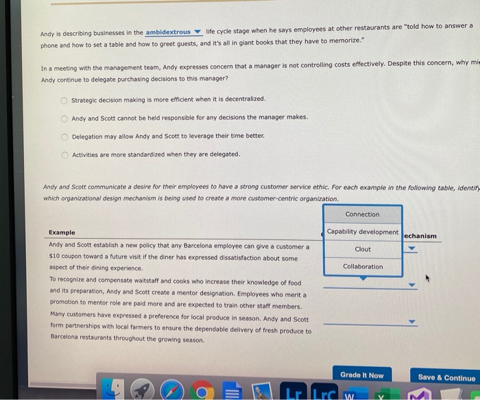 Solved Andy is describing businesses in the ambidextrous | Chegg.com
