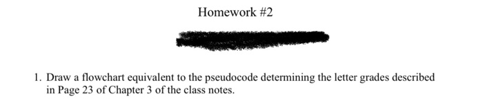 Solved Homework 2 1 Draw A Flowchart Equivalent To The 8530