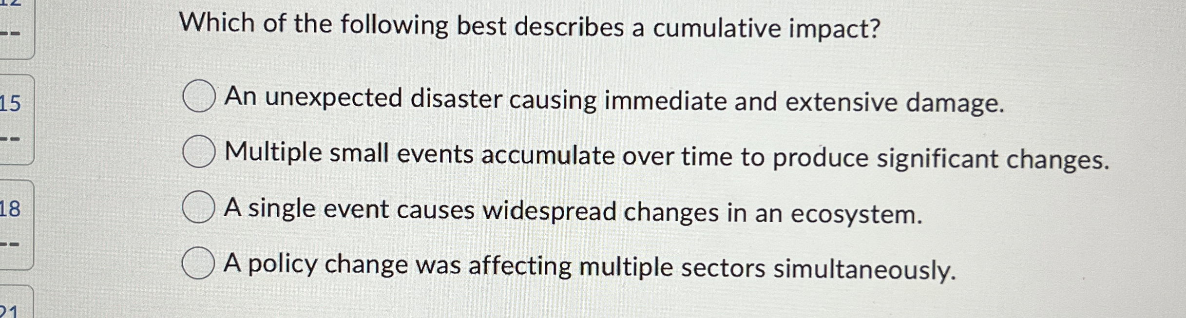 Solved Which of the following best describes a cumulative | Chegg.com