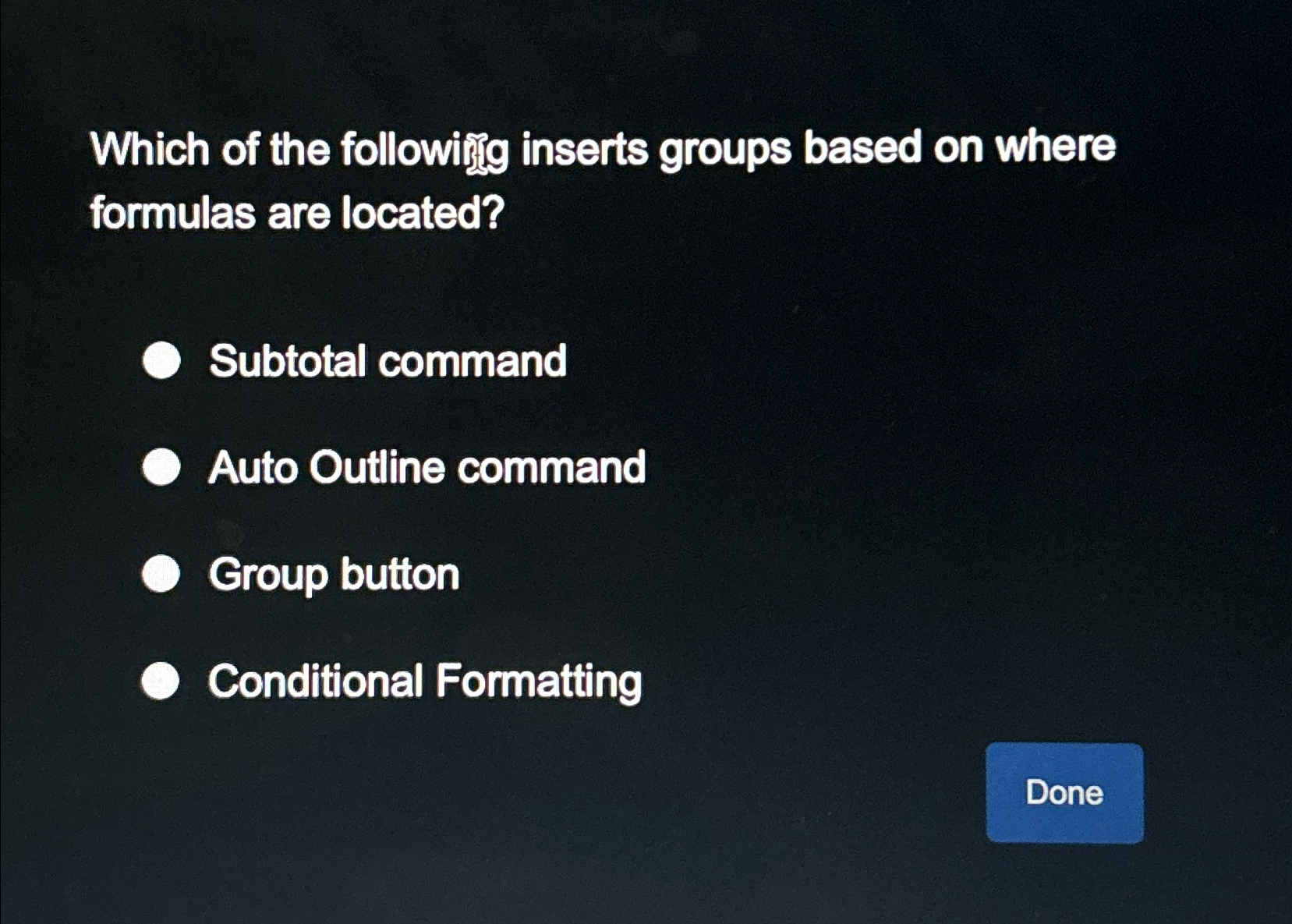 Solved Which of the followifg inserts groups based on where | Chegg.com