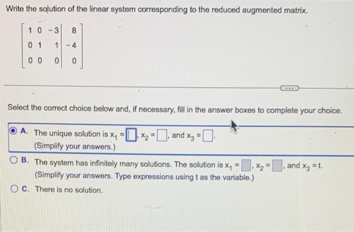 Solved Write the solution of the linear system corresponding | Chegg.com