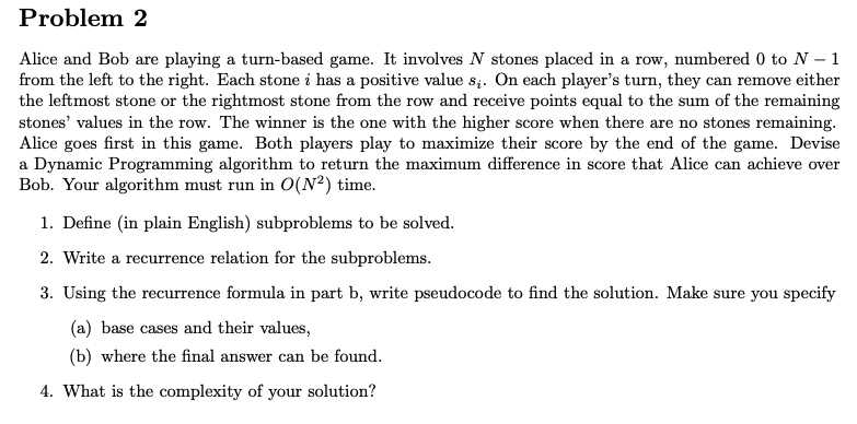 Solved Problem 2 ﻿Alice and Bob are playing a turn-based | Chegg.com
