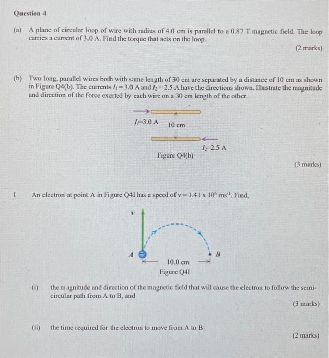 Solved Question 4 (a) A plane of circular loop of wire with | Chegg.com