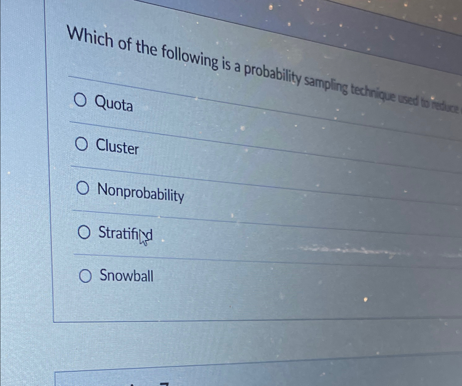Solved Which of the following is a probability sampling | Chegg.com