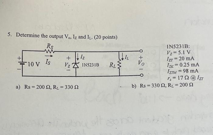 Solved 5. Determine the output V., Iz and IL. (20 points) RS | Chegg.com