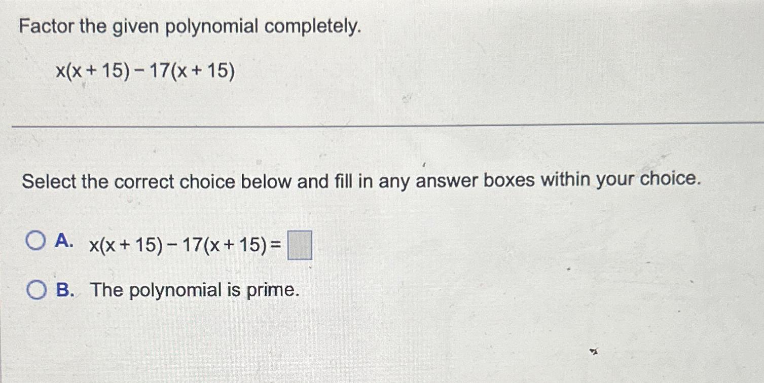 Solved Factor the given polynomial | Chegg.com